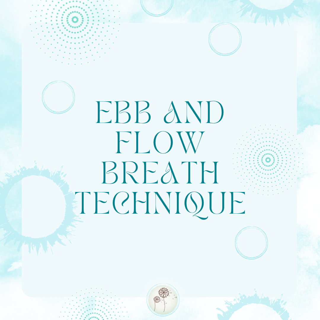 Ebb and Flow Breath Technique – The Crystal Spirits